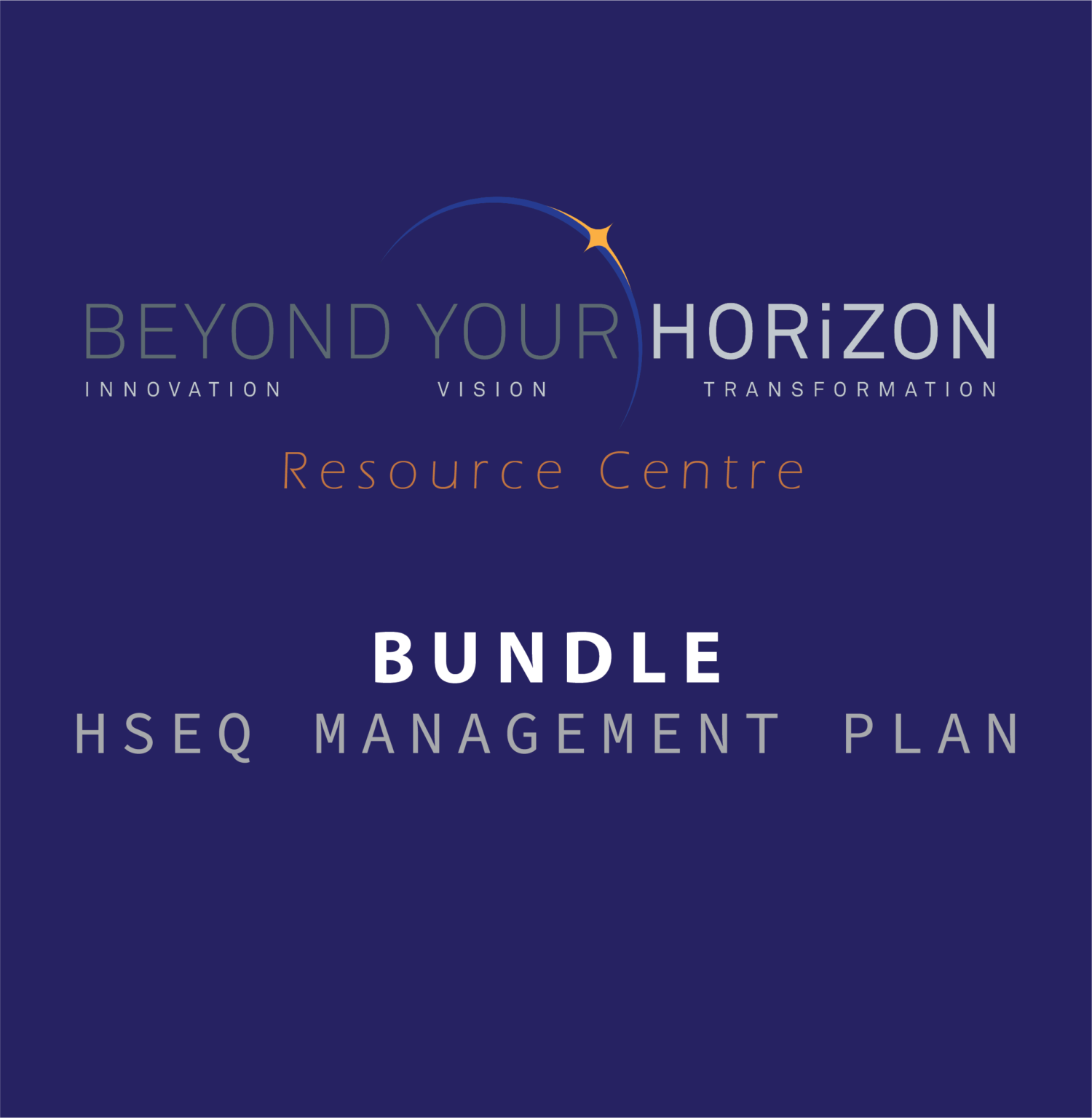 HSEQ Management Plan Bundle - Beyond Your Horizon - Resource Centre