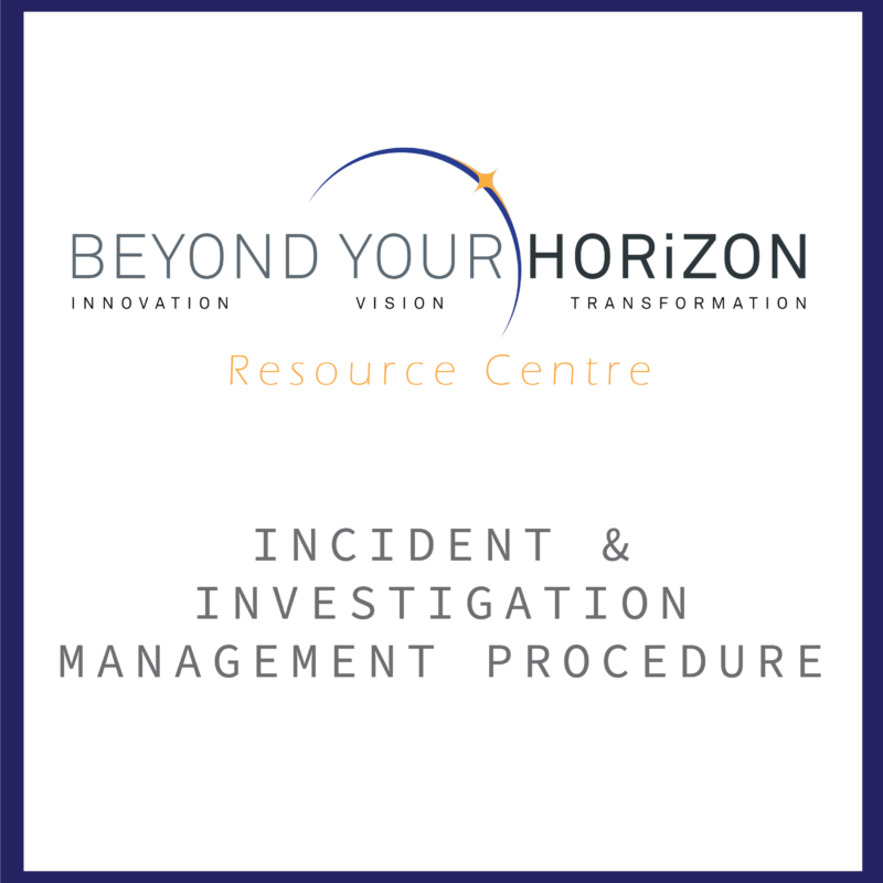 Incident and Investigation Management Procedure - Beyond Your Horizon ...